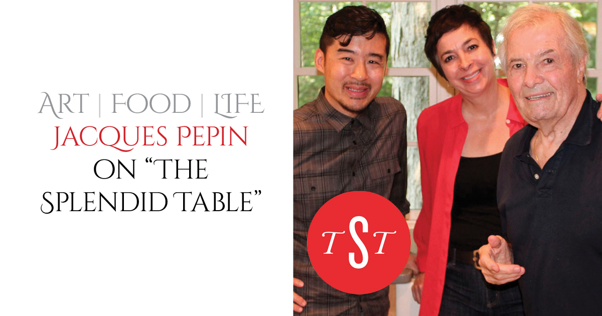 Jacques and Francis Lam on “The Splendid Table” Audio Interview