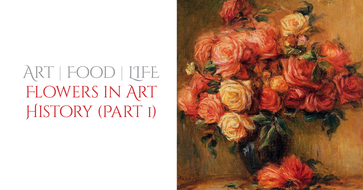 Flowers in Art History (Part 1) on “The Artistry of Jacques Pepin”